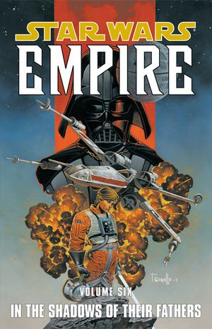 Star Wars: Empire Vol. 6: In the Shadow of Their Fathers - Comic Book ...